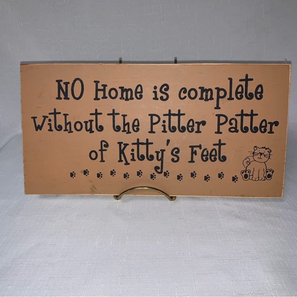 Accents | Wooden Cat Sign No Home Is Complete Without Pitter Patter Of ...